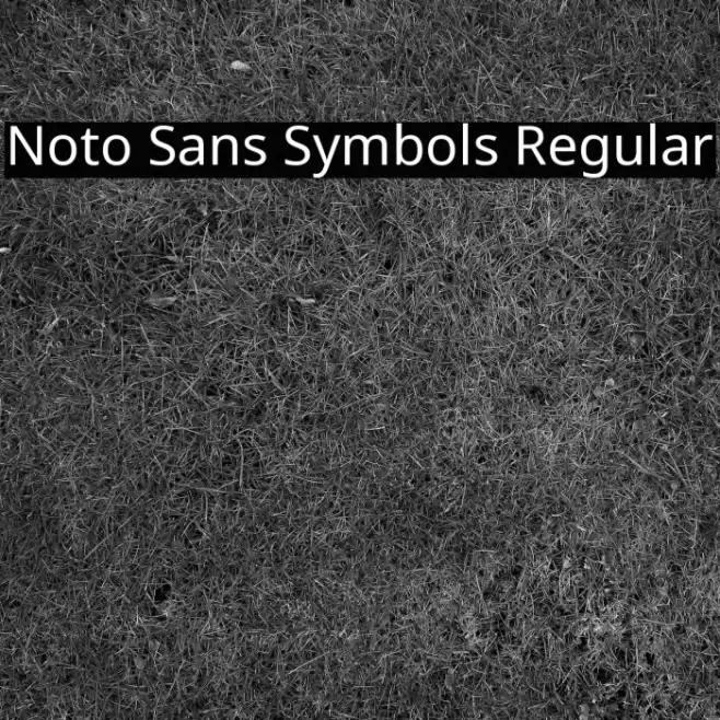 Noto Sans Symbols Regular Font | Free Download (TTF/OTF) | F