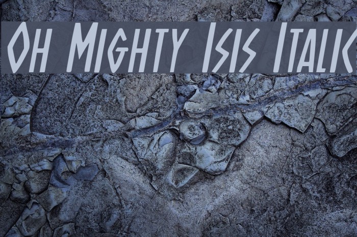 Oh Mighty Isis Italic Font - FFonts.net