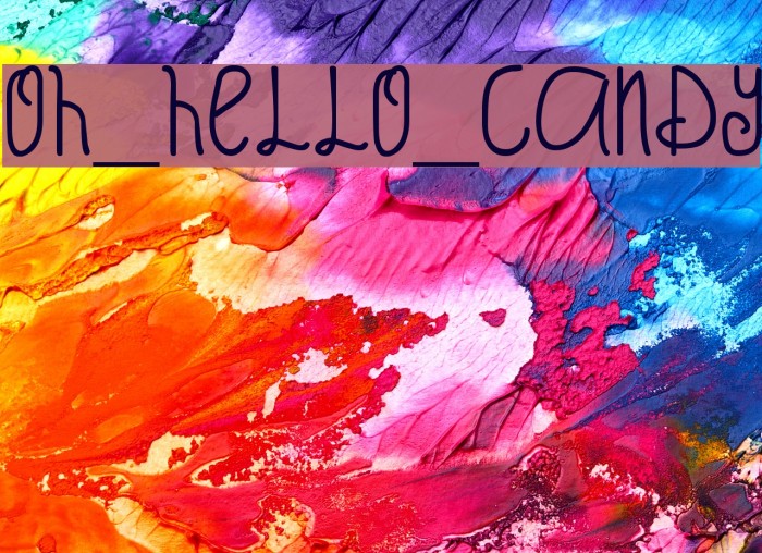 Oh_Hello_Candy Font - FFonts.net
