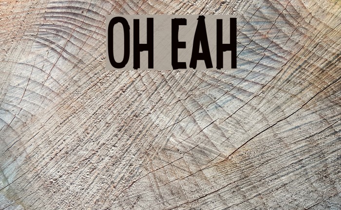 oh yeah Font - FFonts.net