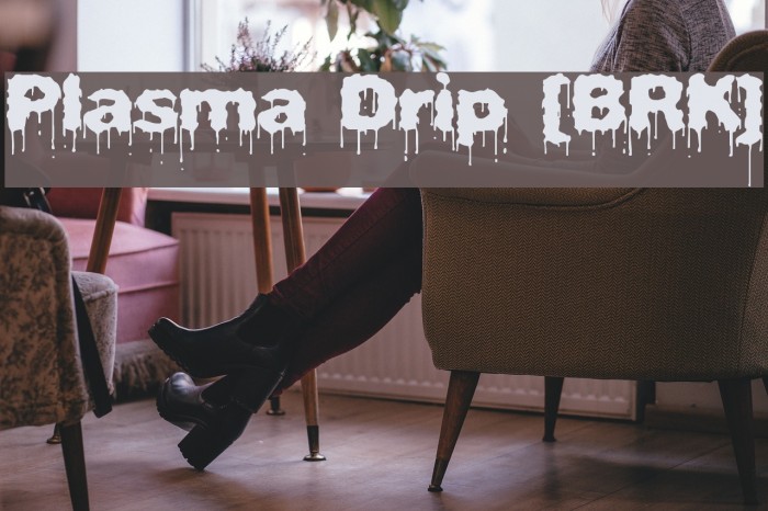 Plasma Drip [BRK] Font - FFonts.net