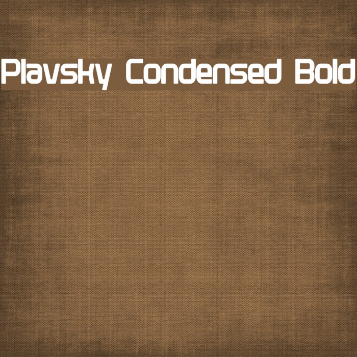 Plavsky Condensed Bold Font - FFonts.net