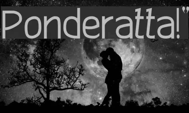 Ponderatta!" Font - Free Download (TTF/OTF) | FFonts.net