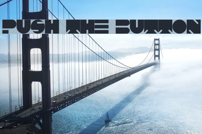 PUSH THE BUTTON Font - FFonts.net