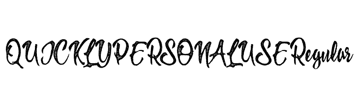 QUICKLY PERSONAL USE Regular Font - FFonts.net