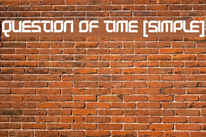 Question of time [simple] Font - FFonts.net