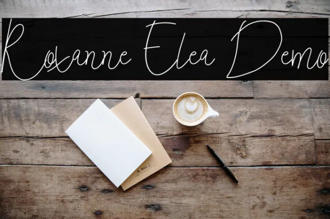 Roxanne Elea Demo Font | Free Download (TTF/OTF) | FFonts.net