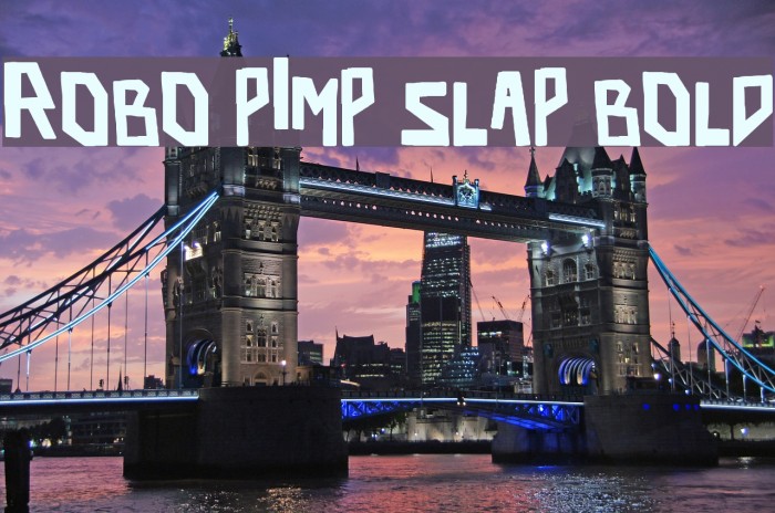 robo pimp slap Bold Font - FFonts.net