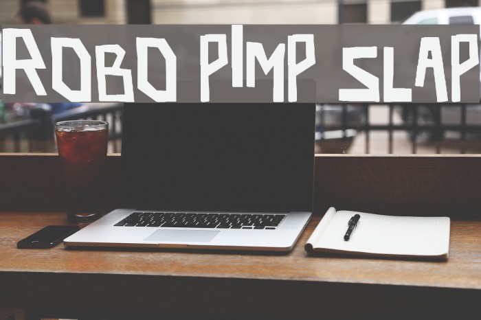 robo pimp slap Font - FFonts.net