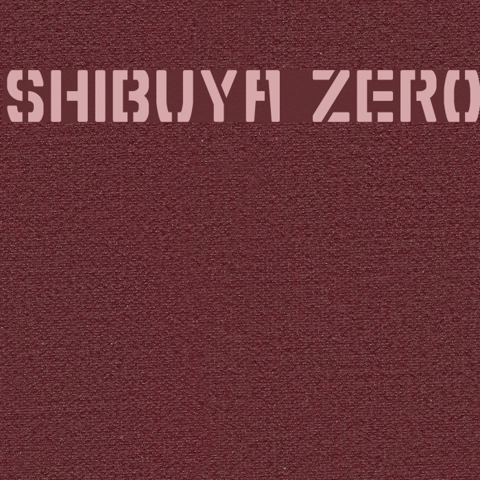 Shibuya Zero Font - FFonts.net