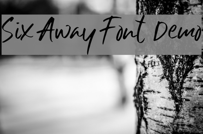 Six Away Font [Demo] Font - FFonts.net