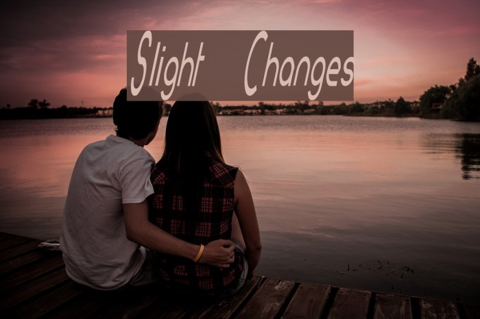 Slight Changes Font - FFonts.net