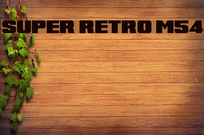 Super Retro M54 Font - FFonts.net