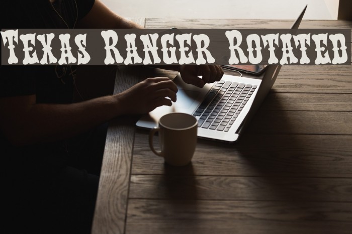 Texas Ranger Rotated Font - FFonts.net