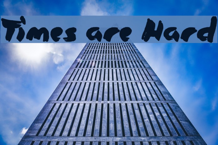 Times are Hard Font - FFonts.net