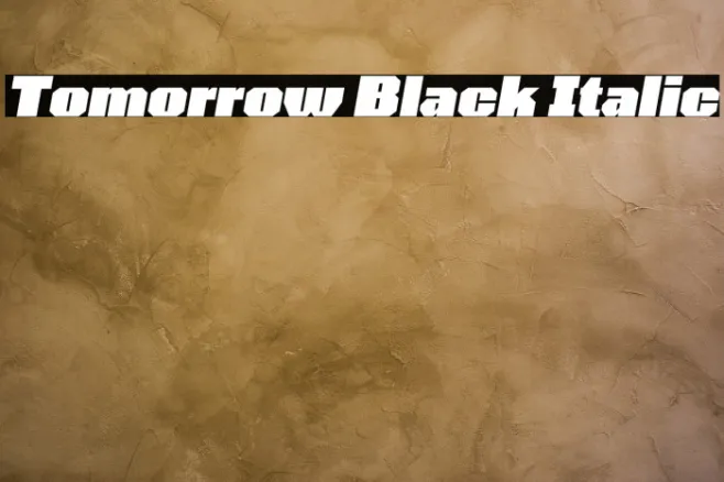 Tomorrow Black Italic Font | Free Download (TTF/OTF) | FFonts.net