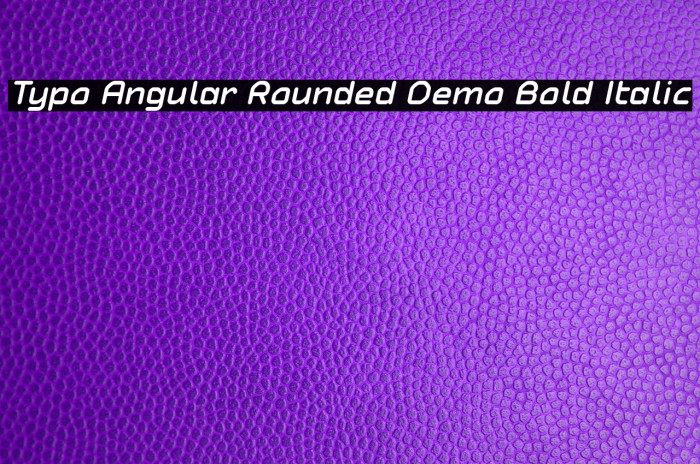 Typo Angular Rounded Demo Bold Italic Font - FFonts.net