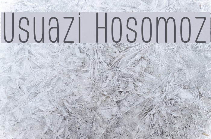 Usuazi Hosomozi Font - FFonts.net