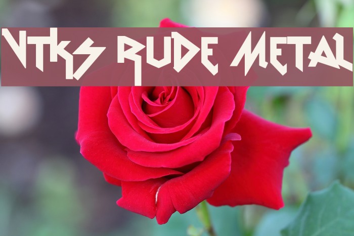 vtks Rude Metal Font - FFonts.net