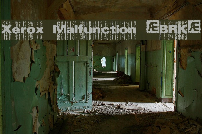 Xerox Malfunction [BRK] Font - FFonts.net