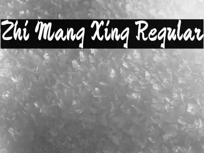 Zhi Mang Xing Regular 字体-FFonts.net